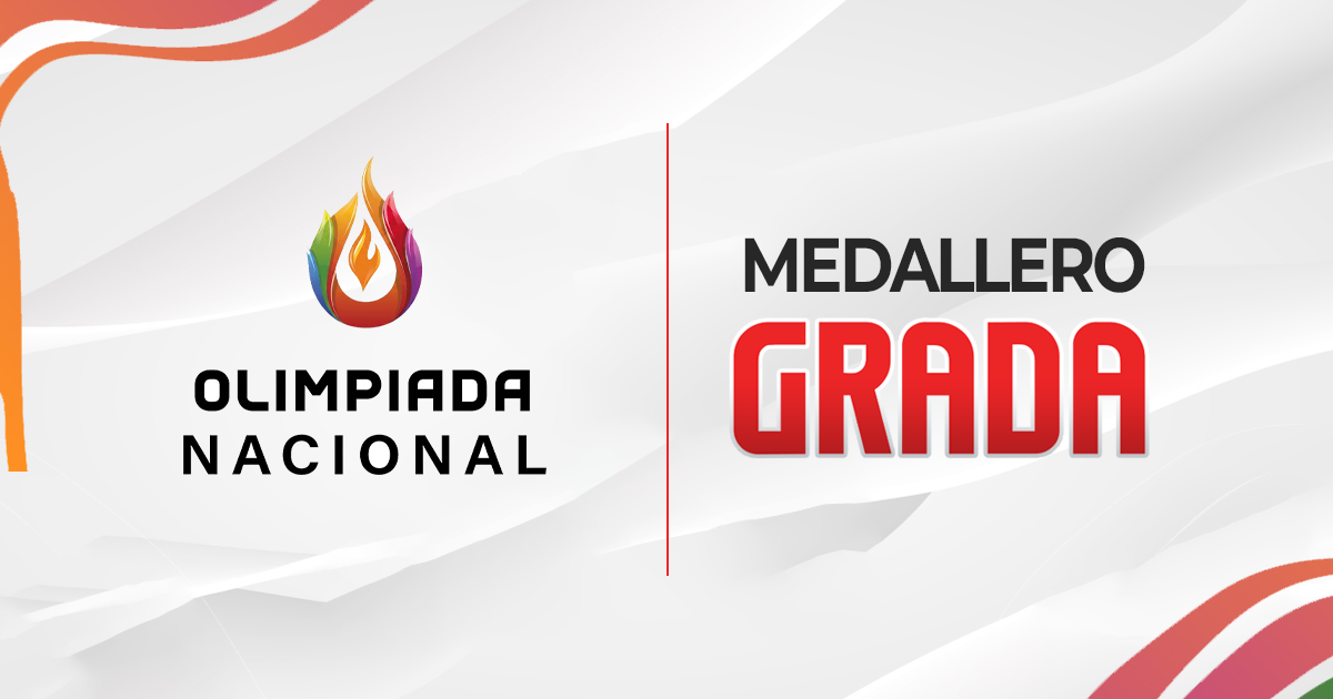 Medallero actualizado de Olimpiada Nacional 2026 | GRADA